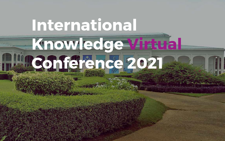 International Knowledge Virtual Conference (IKC2021). [Online], 12 y 13 ...